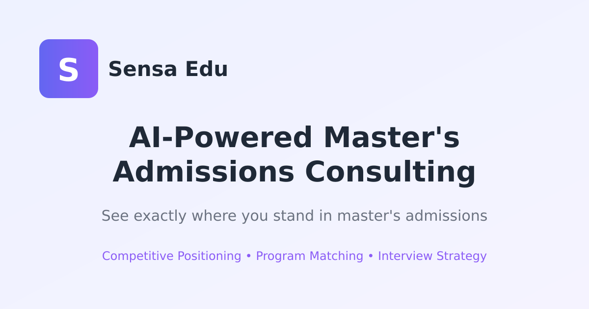 Sensa Edu - AI-Powered Master's Admissions Consulting | Competitive ...